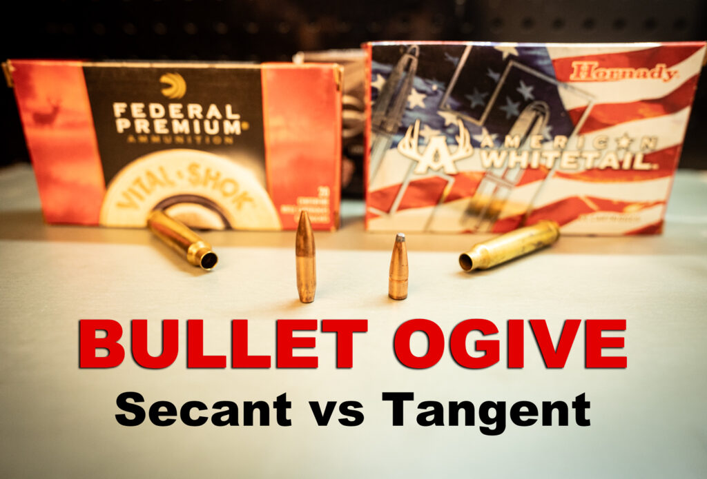 Bullet Ogive - Secant vs Tangent